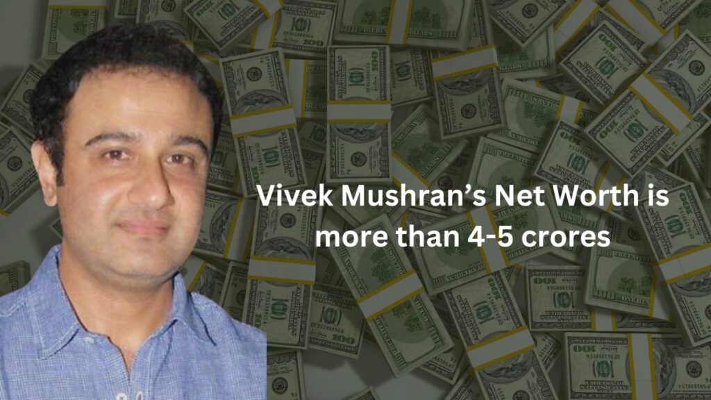 Vivek Mushran Biography, Net worth , Career , wife, all information