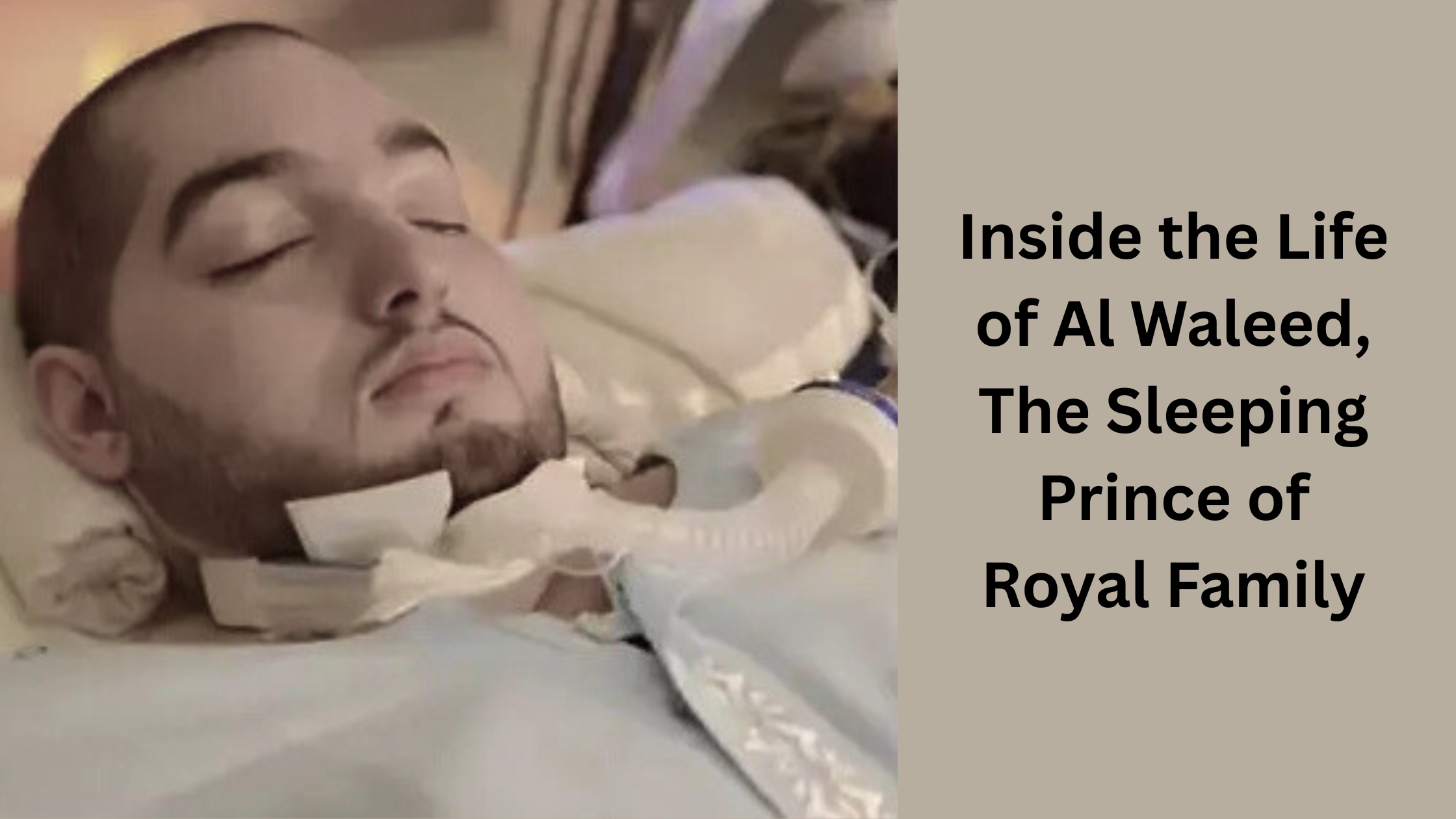 Inside the Life of Al Waleed, The Sleeping Prince of Royal Family